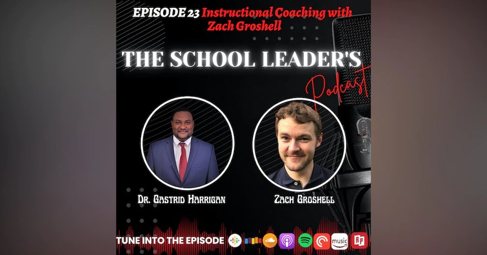 Instructional Coaching with Zach Groshell – Education Rickshaw